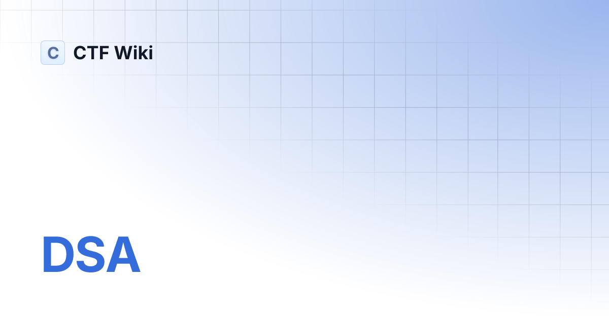 DSA | CTF Wiki