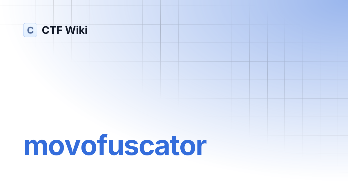 movofuscator | CTF Wiki